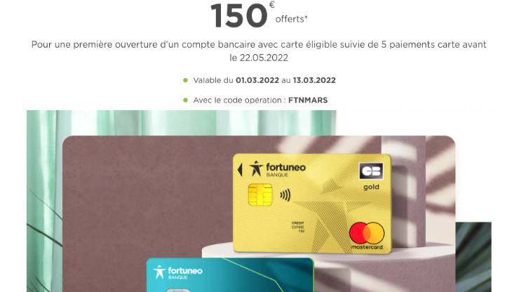 Fortuneo : 150 € offerts pour l'ouverture d'un compte et une carte Gold